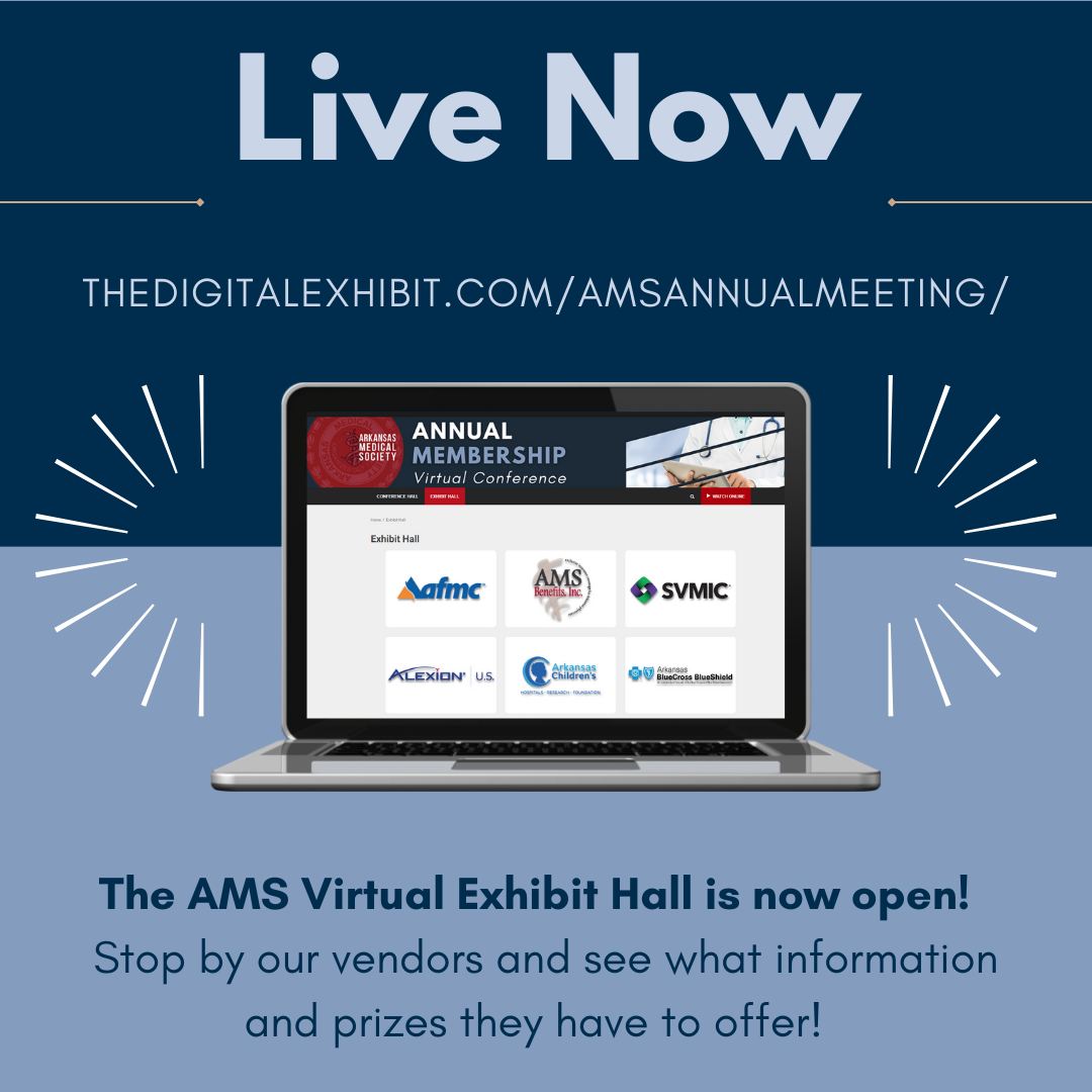 The Virtual Exhibit Hall is Now Open! - Arkansas Medical Society